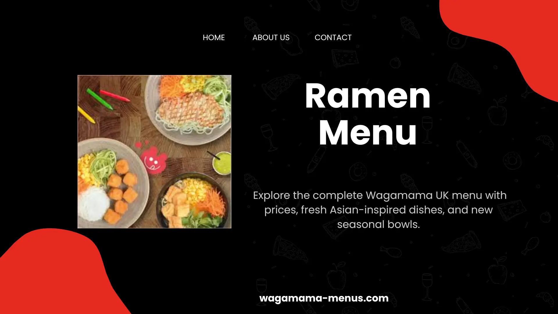 Wagamama Ramen Menu | Fresh Japanese Noodle Soups