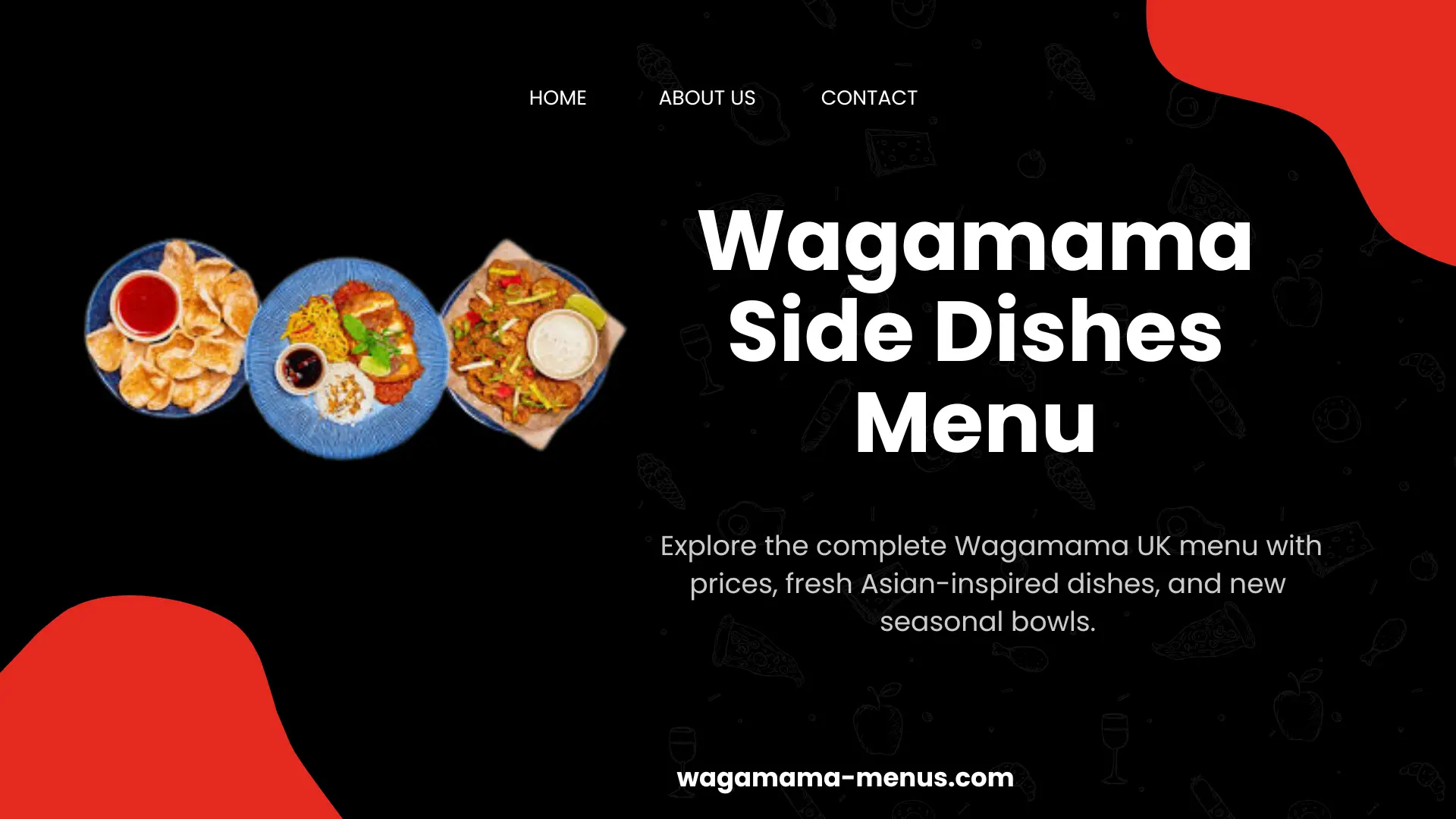Wagamama Side Dishes Menu | Starters, Bites & Appetisers