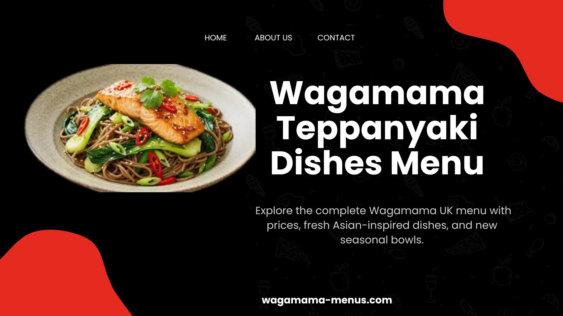 Wagamama Teppanyaki Menu | Fresh Japanese Stir-Fry Dishes